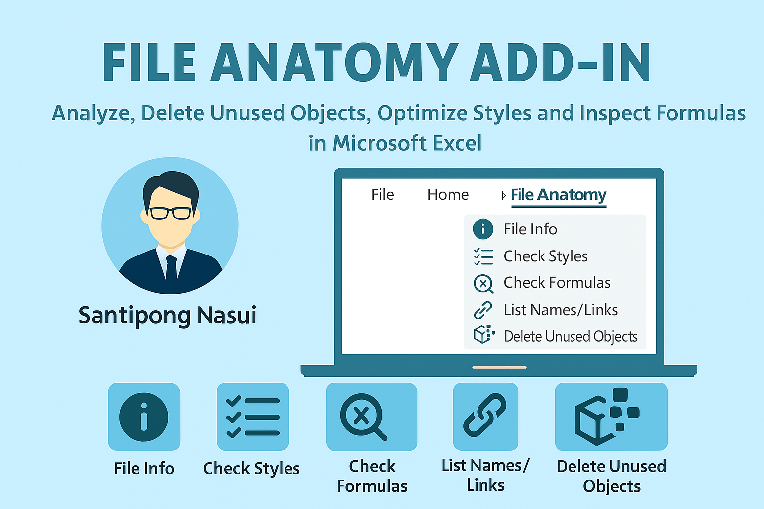 File Anatomy Add-in ตรวจสอบและปรับปรุงไฟล์ Excel ให้เร็วและเสถียร